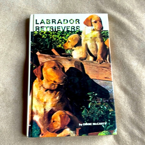 Dog | Labrador Retrievers Vintage Lab Book By Diane Mccarty 1983 ...